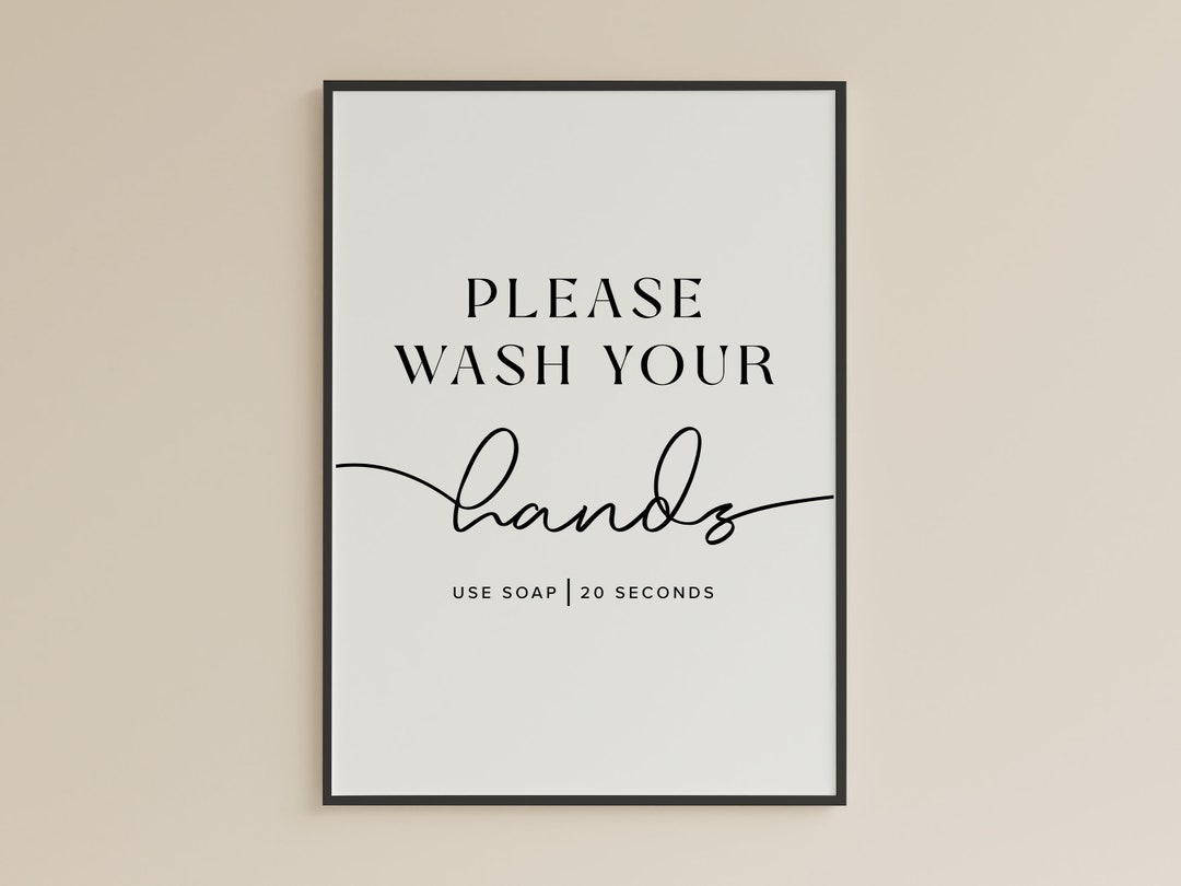 Printable Wash Your Hands Sign for Bathroom Sign Decor, Restroom Sign ...