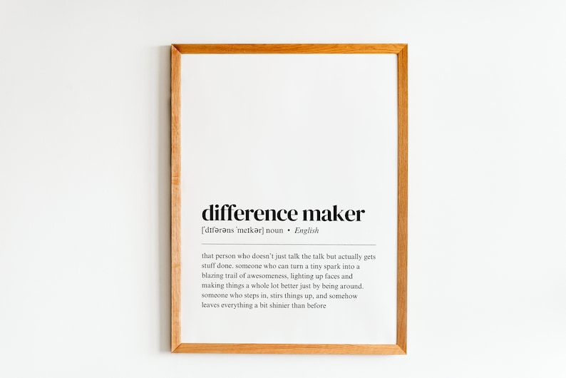 Difference Maker Definition Printable Wall Art | Difference Maker Print ...