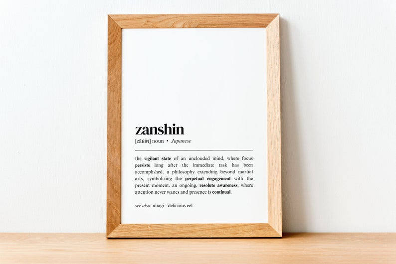 Zanshin Definition Print Japanese Art Zanshin Poster Unagi Unagi Wall ...