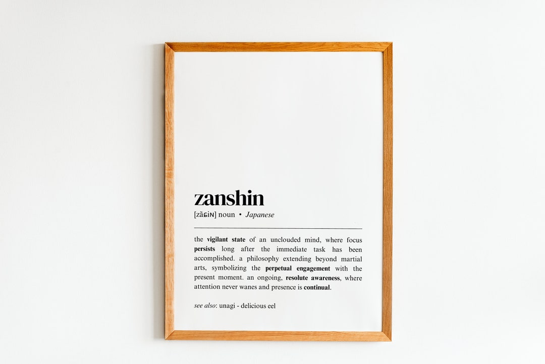 Zanshin Definition Print | Japanese Art | Zanshin Poster | Unagi ...