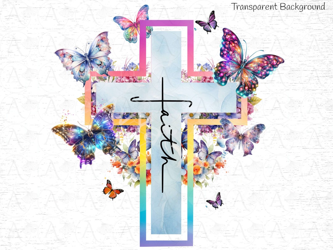 Faith Cross PNG - Faith Cross With Flowers and Butterflies - Watercolor ...