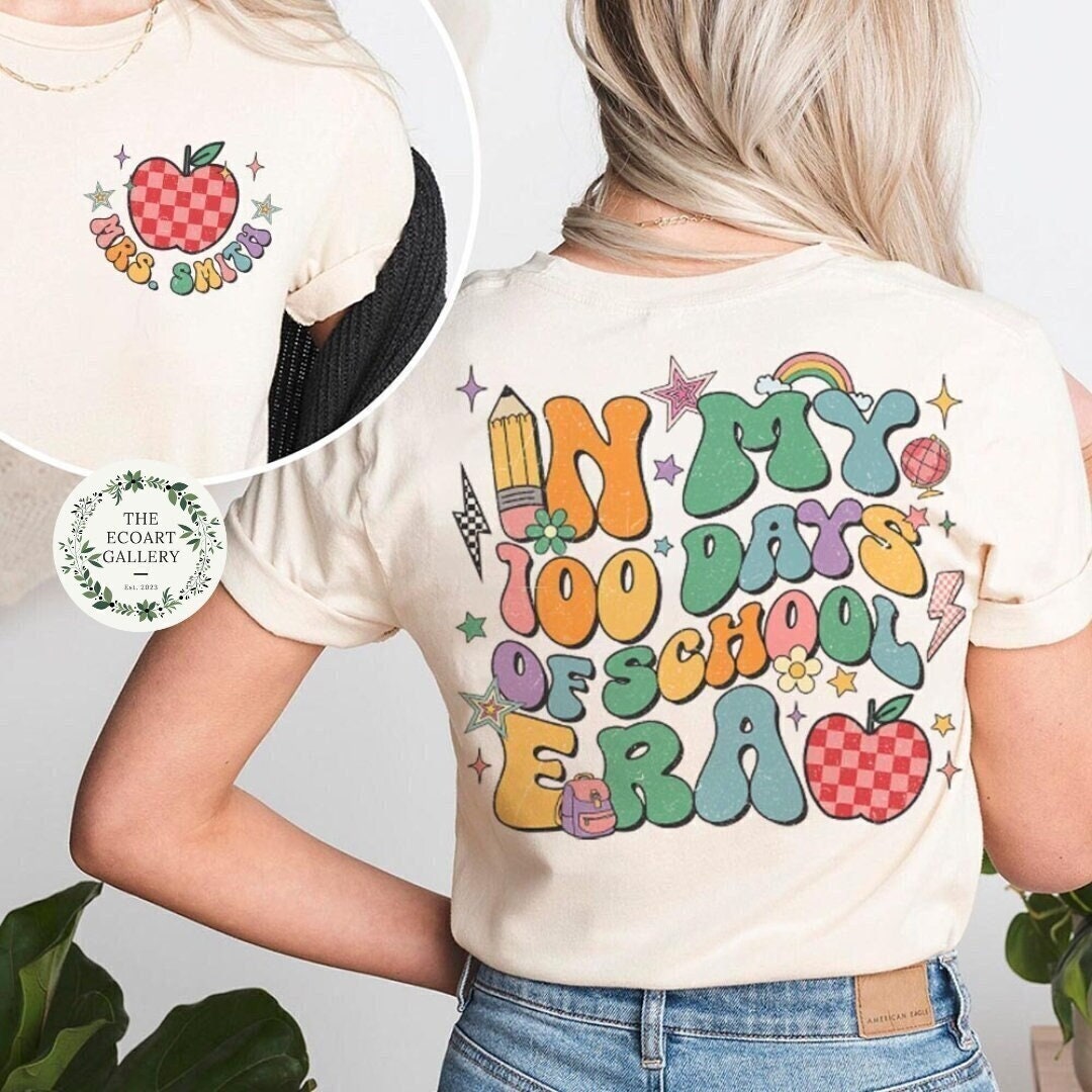 Two-sided Vintage in My 100 Days of School Era Shirt, Custom Name ...