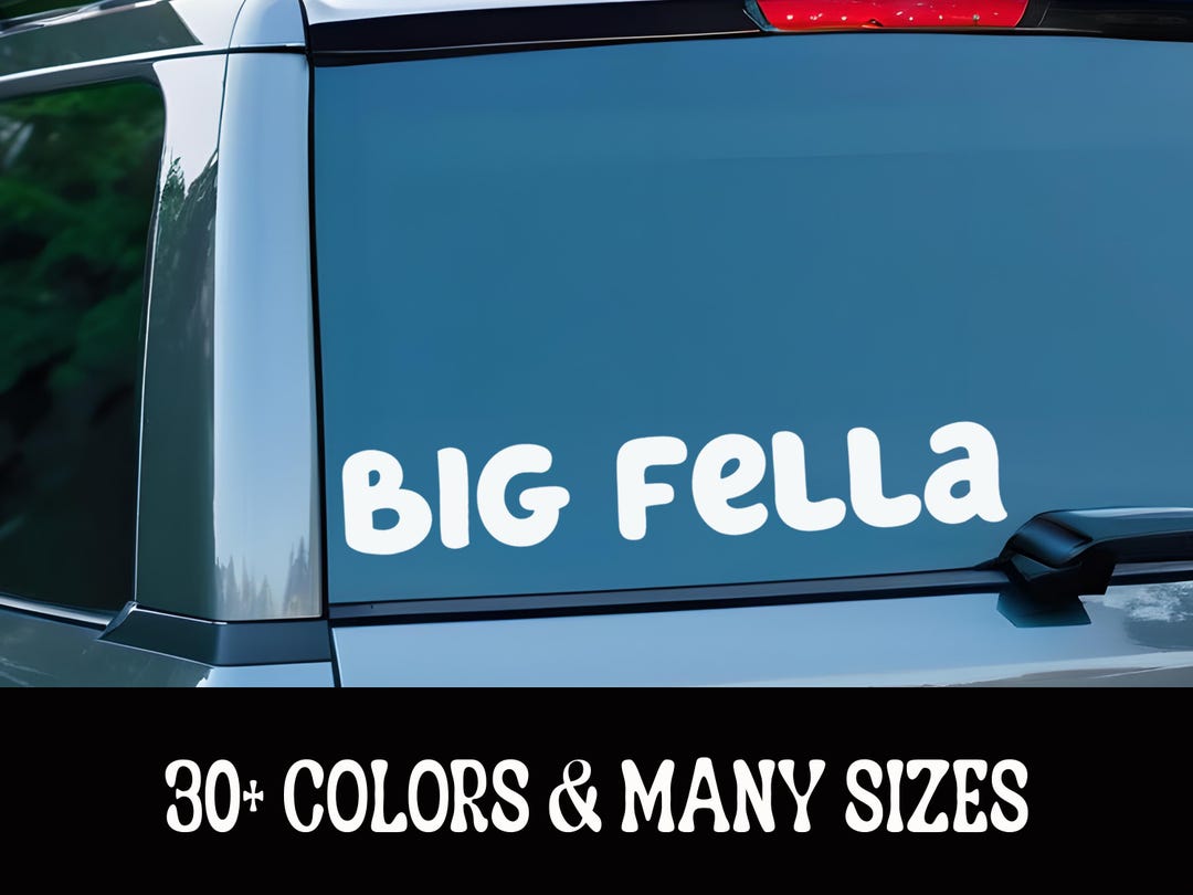 Big Fella Dad Car Decal - Father Vinyl Sticker for Water Bottle, Laptop ...