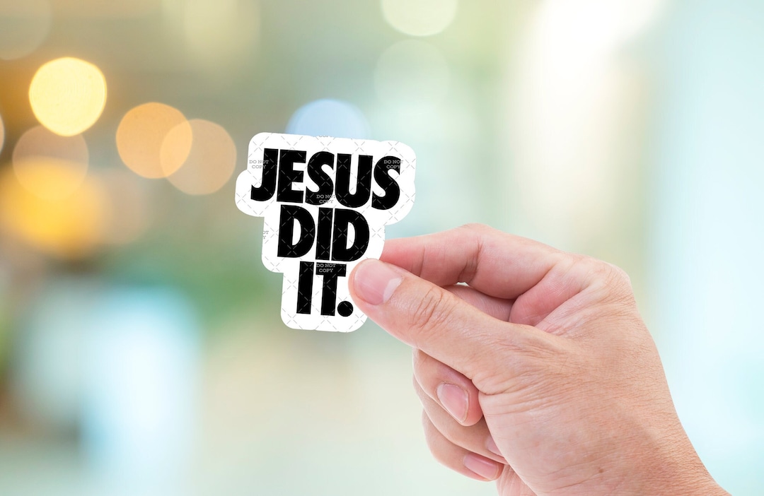 Jesus Did It Sticker Holographic Christian Religious Waterproof Water ...