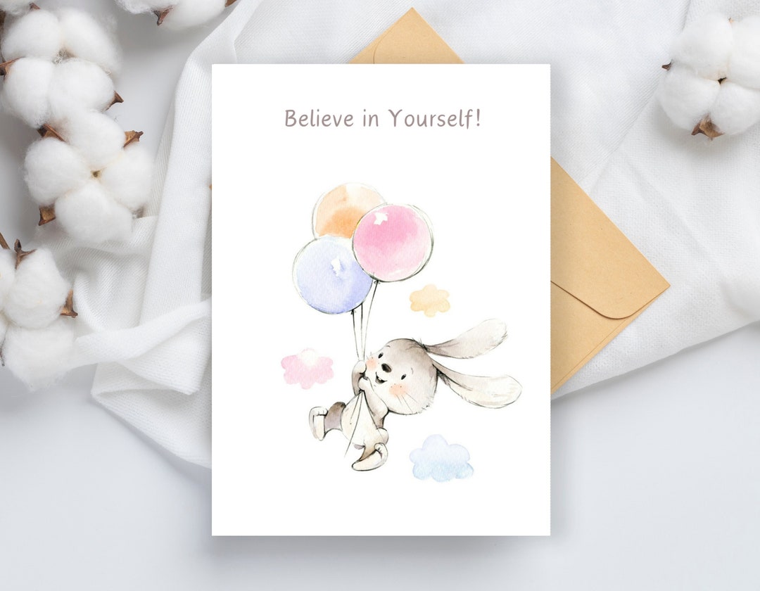Printable Cute Encouragement Card, Cute Bunny With Balloons, Foldable ...