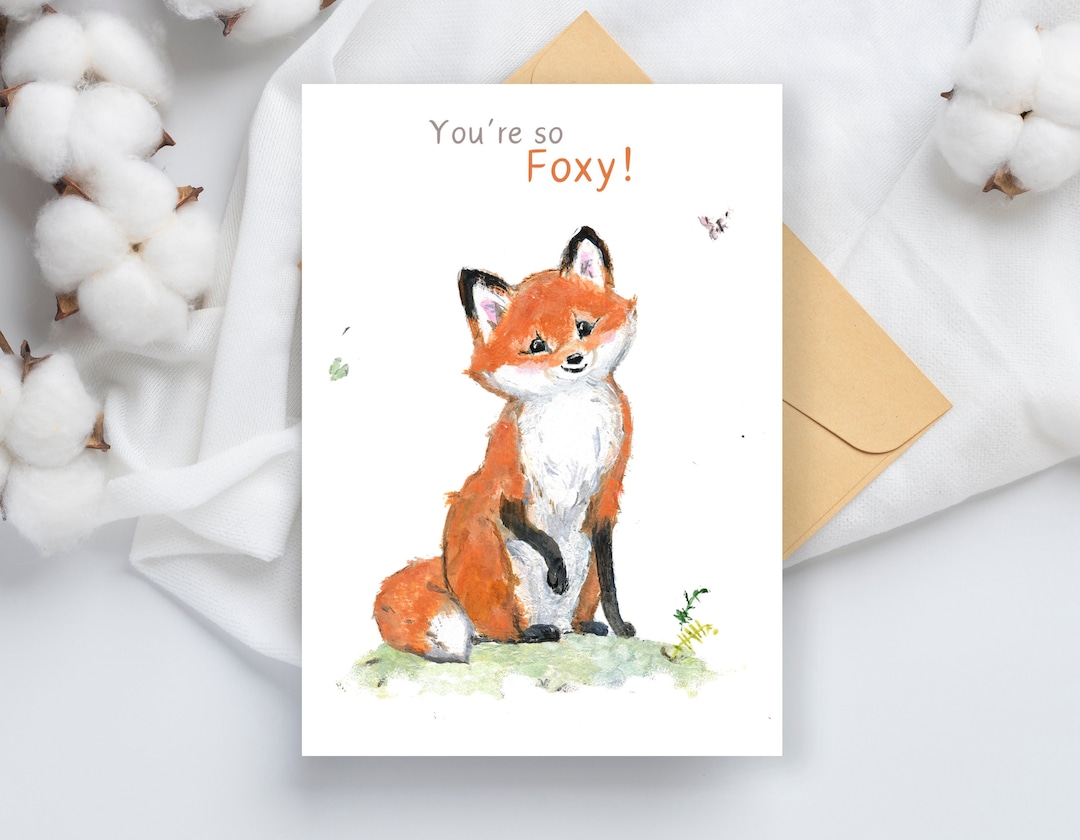Printable Cute Fox Card, You're so Foxy, Cute Animal. Digital, Instant ...