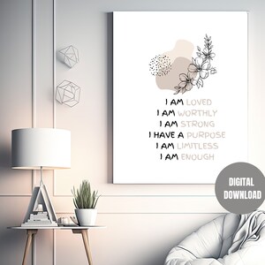 I Am Loved Self-love Positive Affirmation Printable Wall Art, Botanical ...