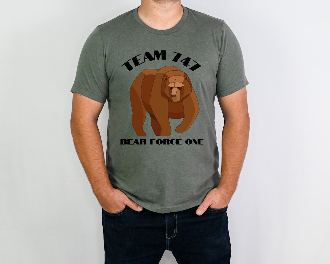 747 Bear Force One Shirt Bear Force One Fat Bear Week Fat - Etsy