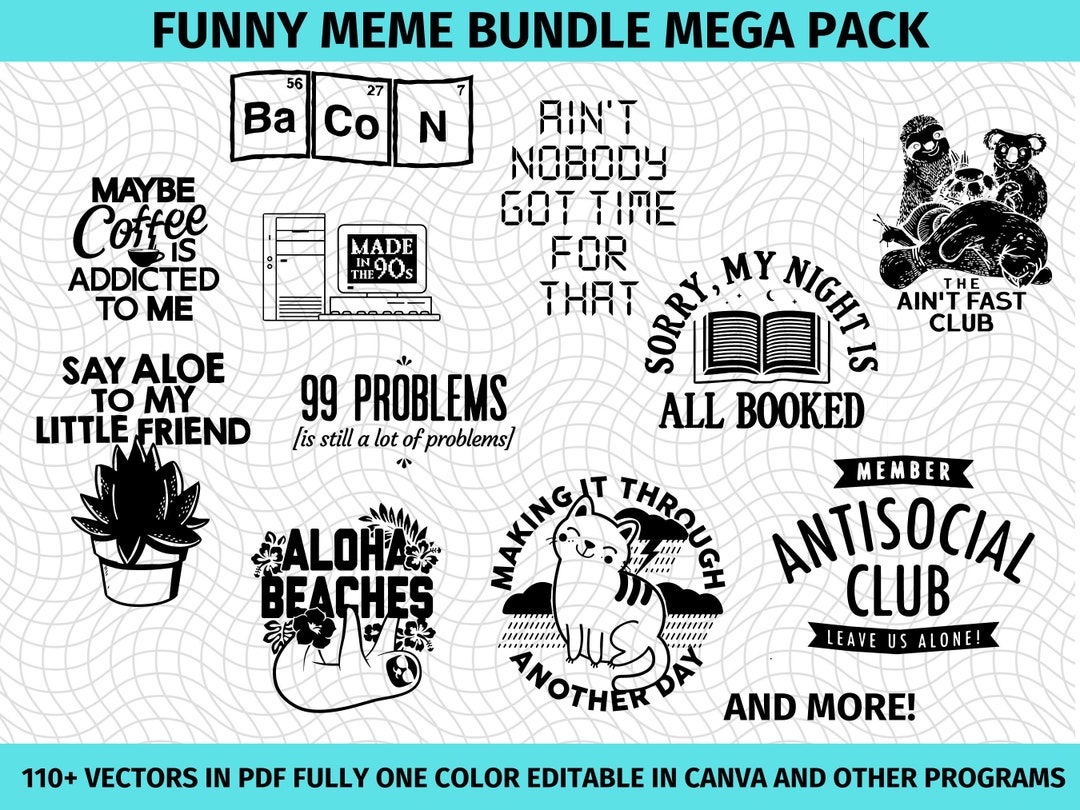 Funny Vector Art Mega Pack - 100+ Custom SVG Vector Memes Mega Bundle ...