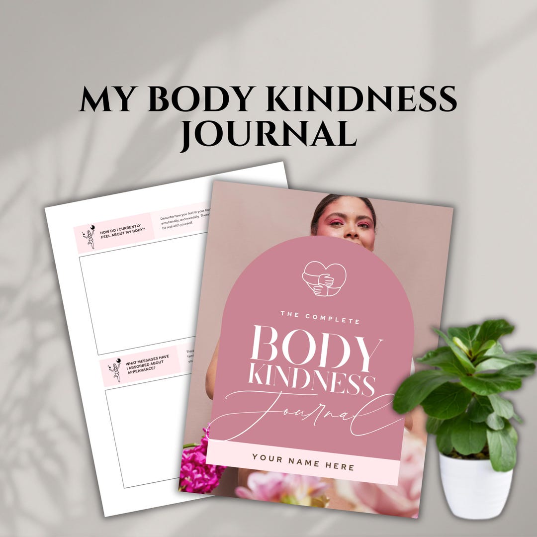 Body Kindness Journal: Self-love Workbook for Women (printable PDF) - Etsy