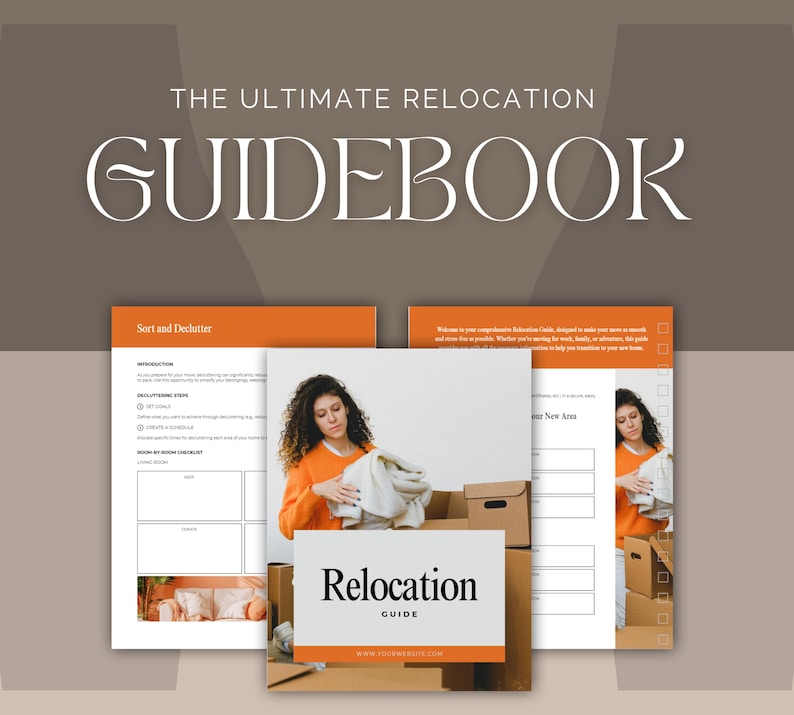 The Ultimate Relocation Guide: Comprehensive PDF for Stress-free Moving and Transitions ...