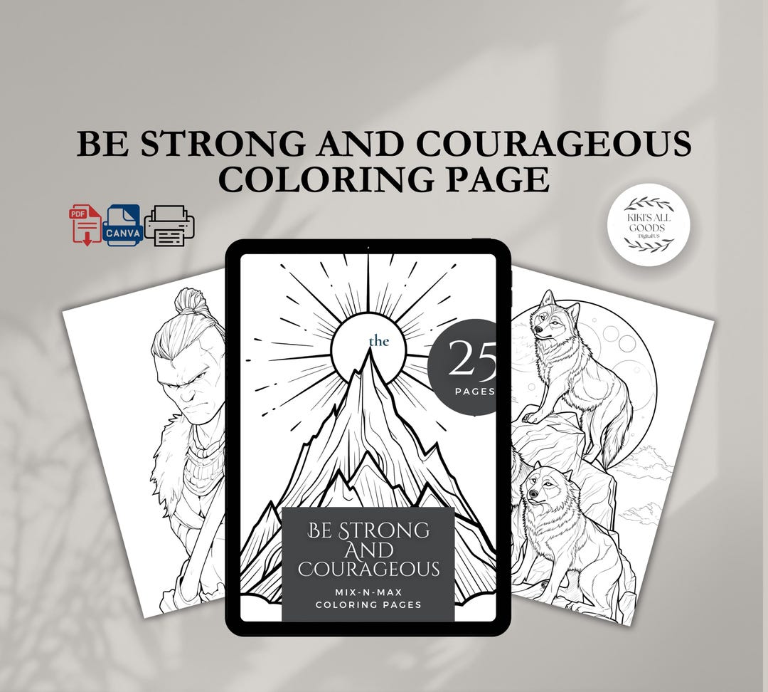 Motivational Coloring Pages: Be Strong and Courageous, Printable PDF - Etsy