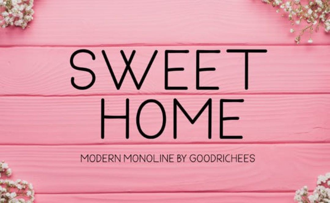 Sweet Home Font, Script Font, Display Font, Calligraphy Font, Personal ...