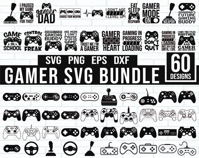 Gamer SVG Bundle, Funny Gamer Sayings Svg, Gamer Quotes Svg, Video ...