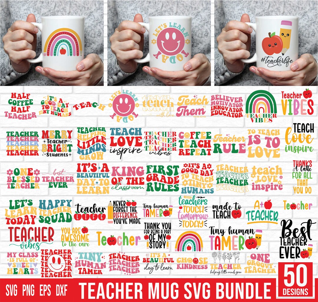 50 Teacher Mug SVG Bundle, Teacher Life Mug SVG Bundle, Teacher Coffee ...