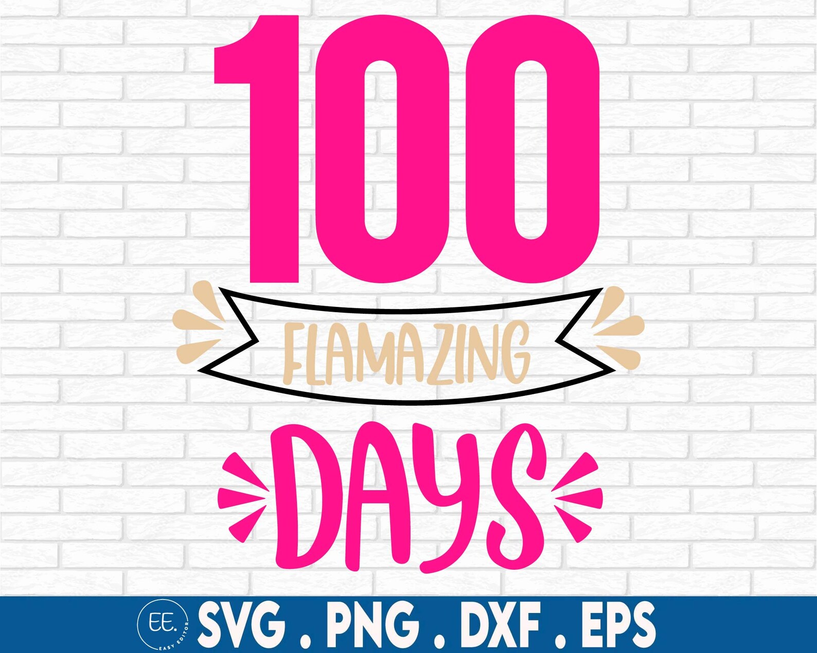 100 Flamazing Days SVG, Digital SVG Files for Cricut and Silhouette ...