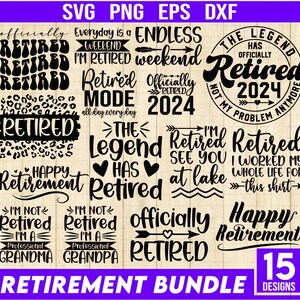 Retirement Svg Bundle, Officially Retired Svg, Retirement Saying Svg ...