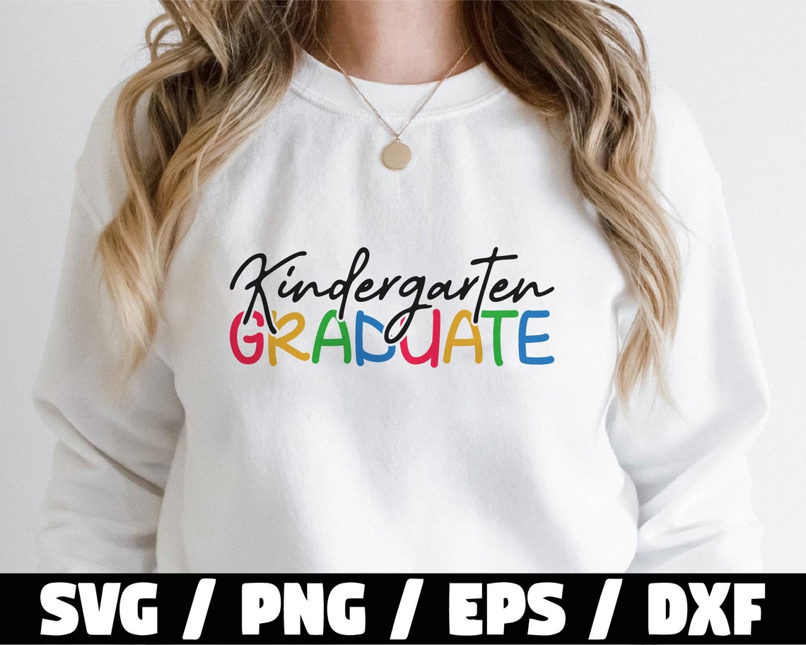 Kindergarten Graduate SVG Bundle Kinder Graduate Shirt Png - Etsy