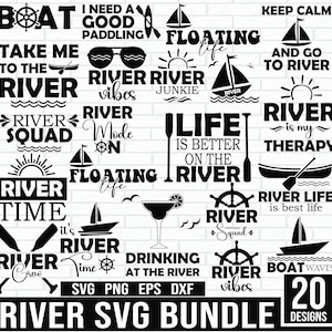 River SVG Bundle, River Life Svg, River Junkie Svg, Fishing Svg, River ...