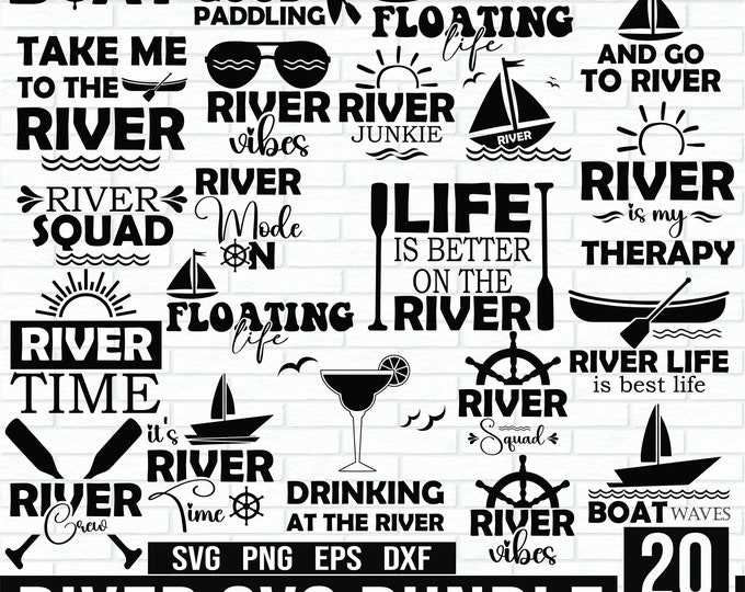 River SVG Bundle, River Life Svg, River Junkie Svg, Fishing Svg, River ...