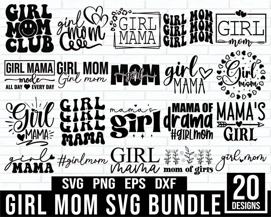 Girl Mom SVG Bundle, Girl Mama SVG PNG, Mom Svg, Mama Svg, Girl Mom Svg ...