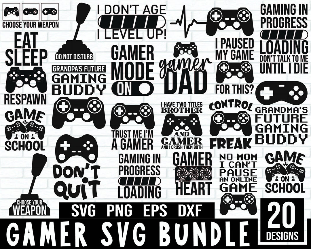 Gamer SVG Bundle, Funny Gaming Svg, Funny Gamer Sayings Svg, Gamer ...
