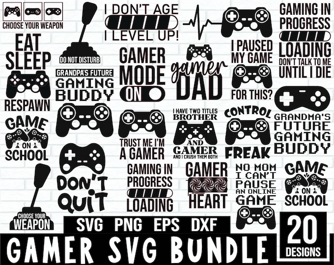 Gamer SVG Bundle, Funny Gaming Svg, Funny Gamer Sayings Svg, Gamer ...