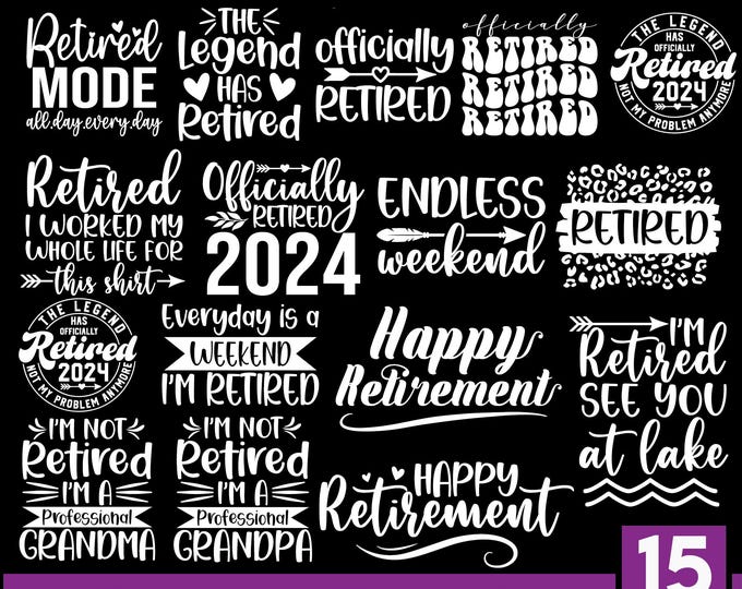 Retirement Svg Bundle, Officially Retired Svg, Retirement Saying Svg ...