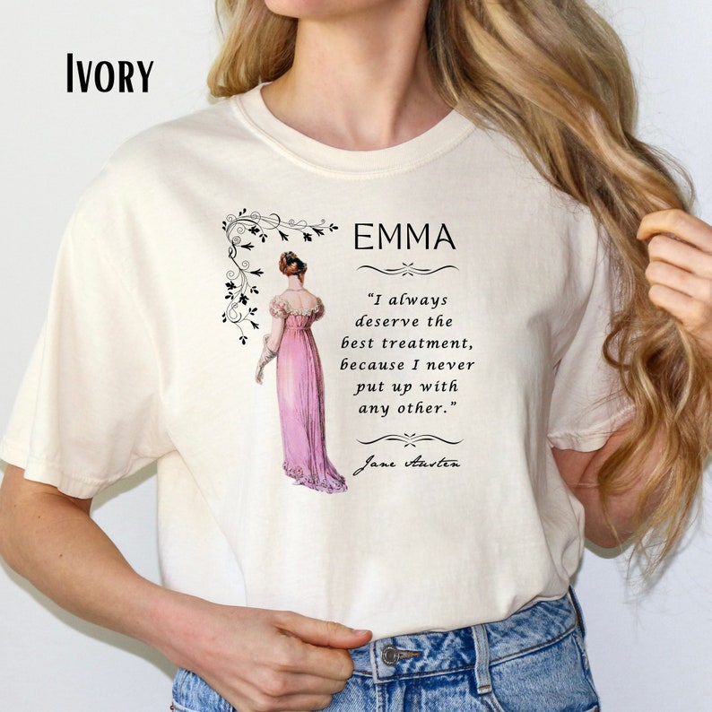 Jane Austen's Emma Shirt: Bridal Shower Tee, Witty Coquette, You ...
