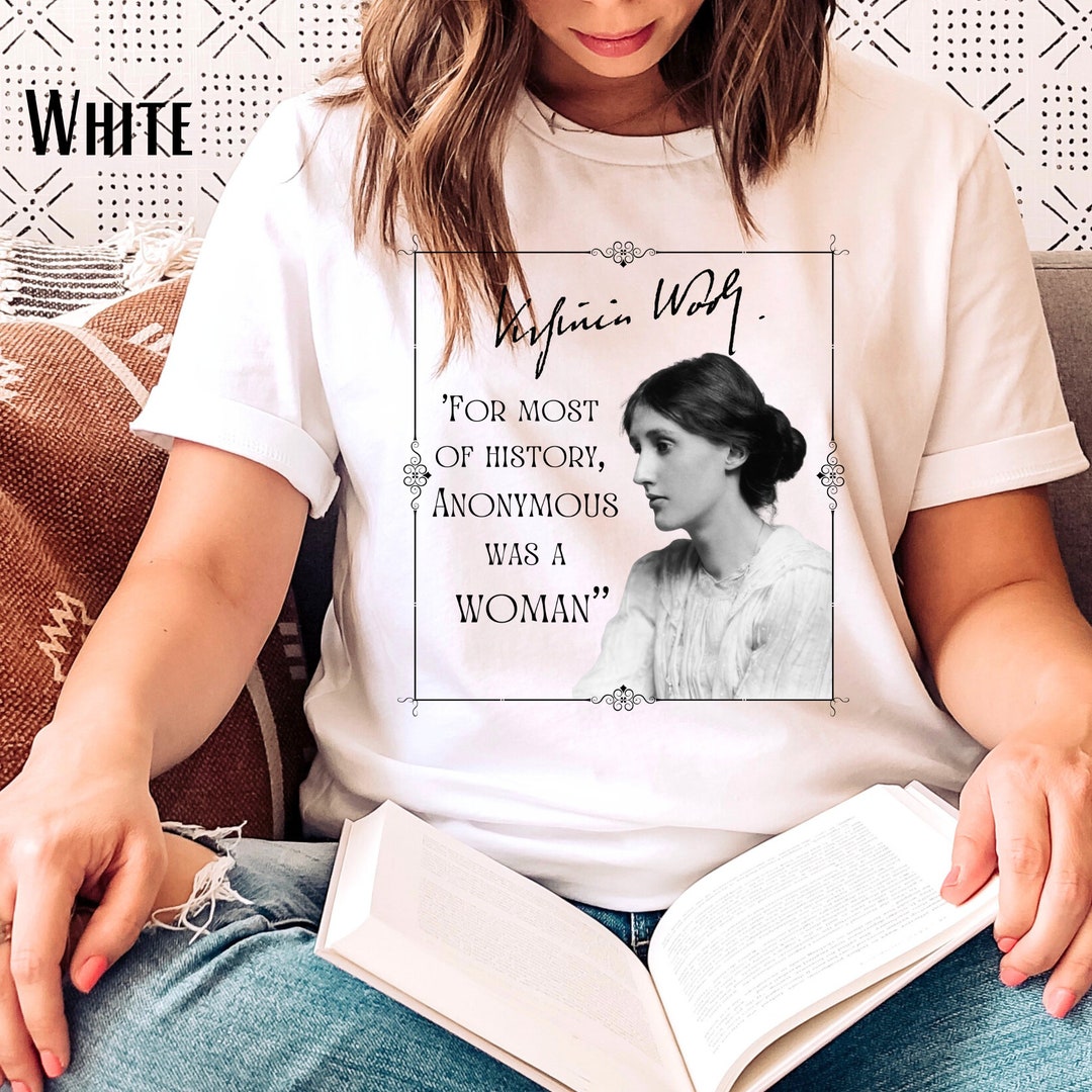 Feminist Icon Virginia Woolf Inspirational Call to Action Shirt ...