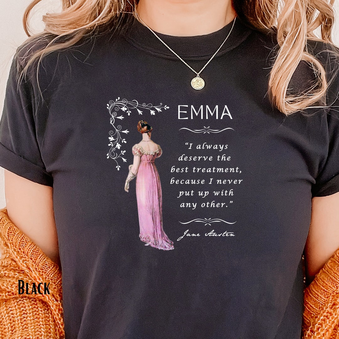 Jane Austen's Emma Shirt: Bridal Shower Tee, Witty Coquette, You ...