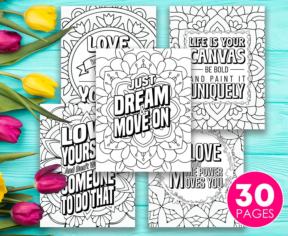 30 Motivational Quotes Coloring Pages With Floral Background, for ...