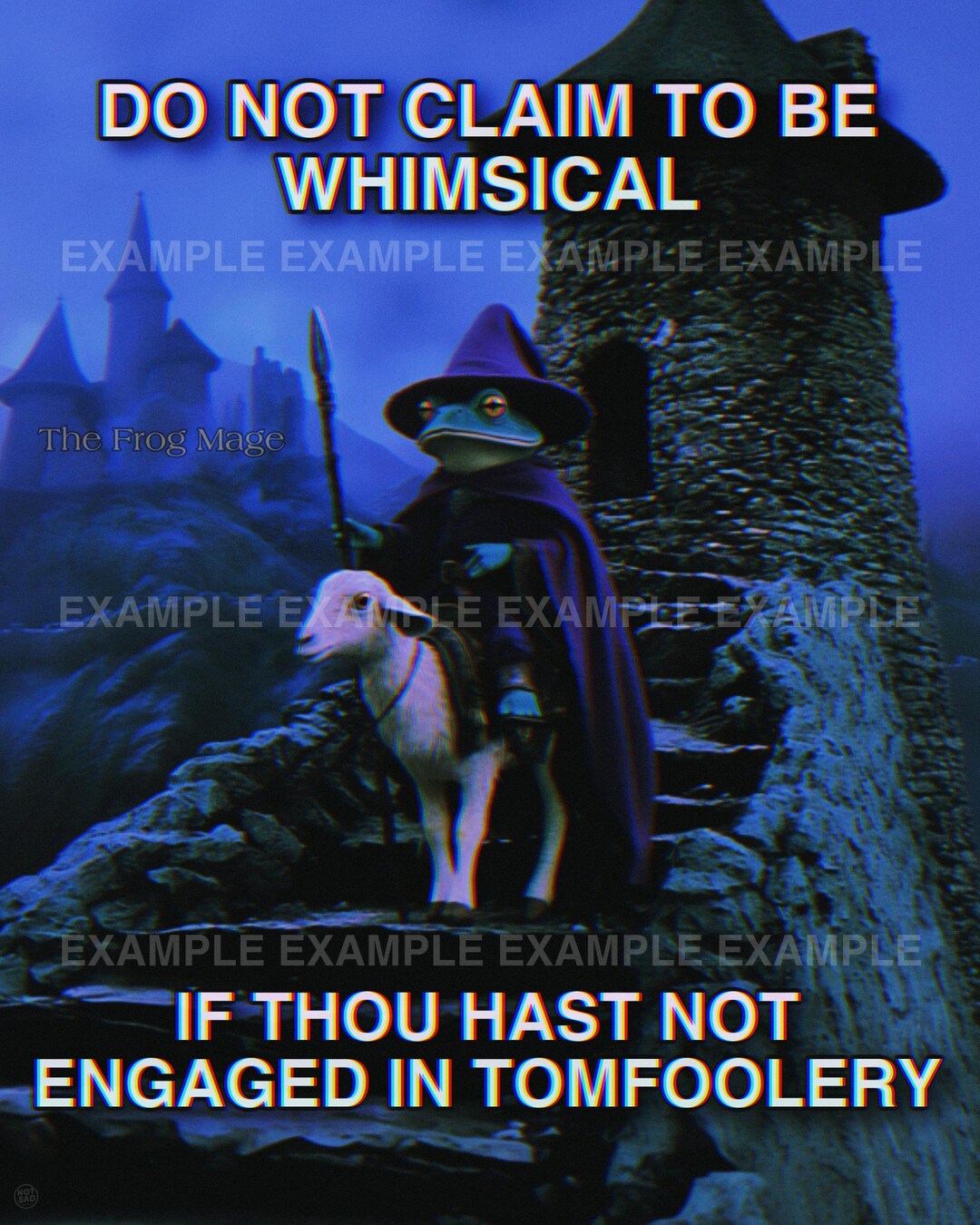 Do Not Claim to Be Whimsical | the Frog Mage Meme 8x10 Print - Etsy