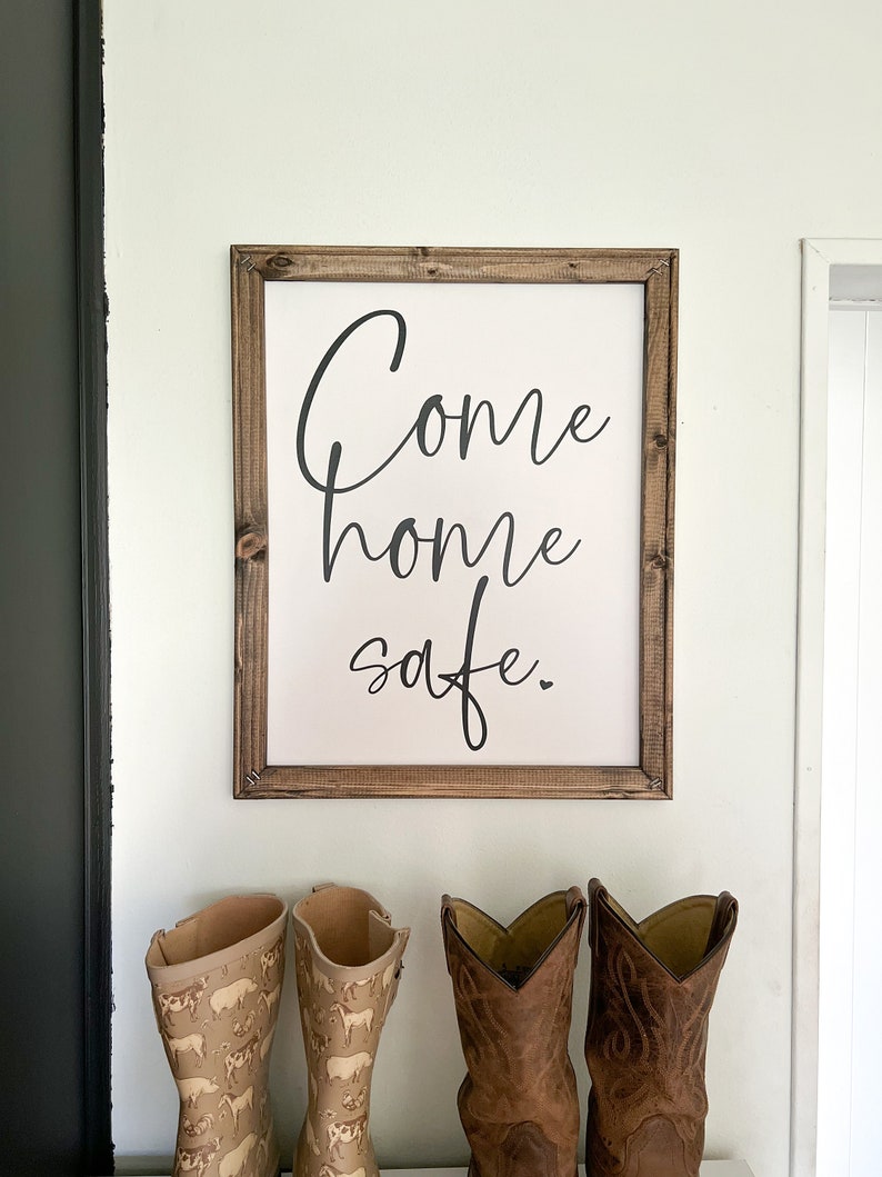 Come Home Safe Framed Canvas Sign - Etsy