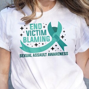 Sexual Assault Awareness Svg Png, End Victim Blaming Svg, Teal Ribbon ...