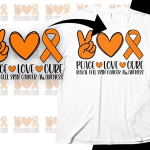 Basal Cell Skin Cancer Awareness Svg Png, Peace Love Cure Svg, PA ...