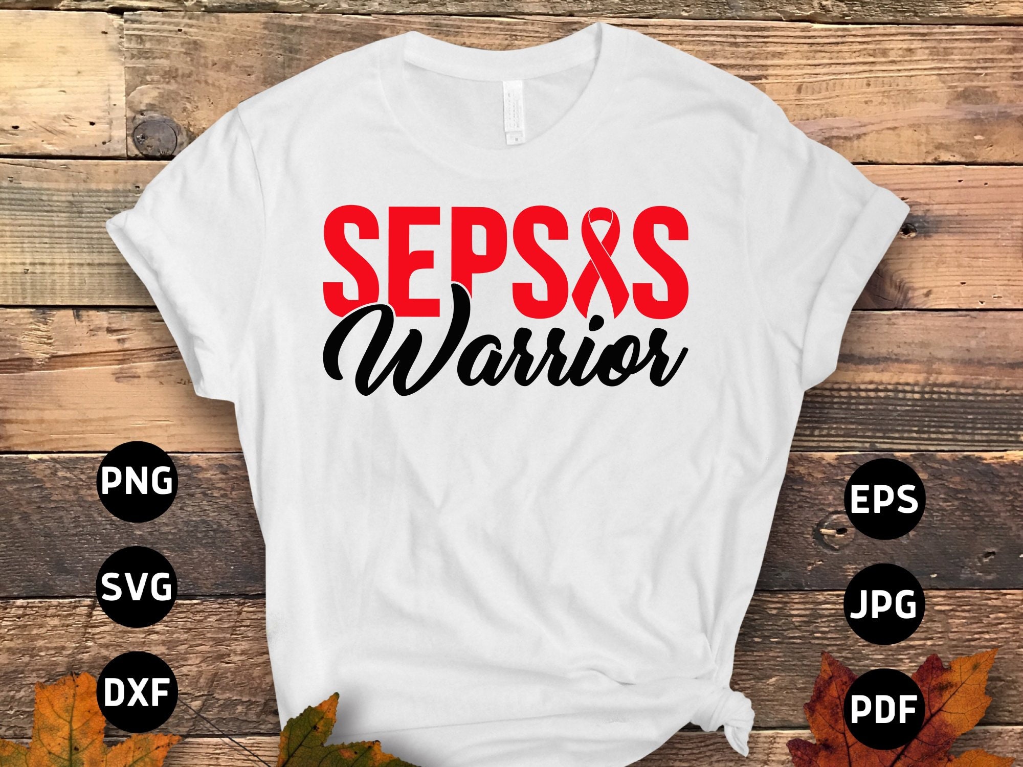 Sepsis Awareness Svg Png, Sepsis Warrior Svg, Bloodstream Infection ...
