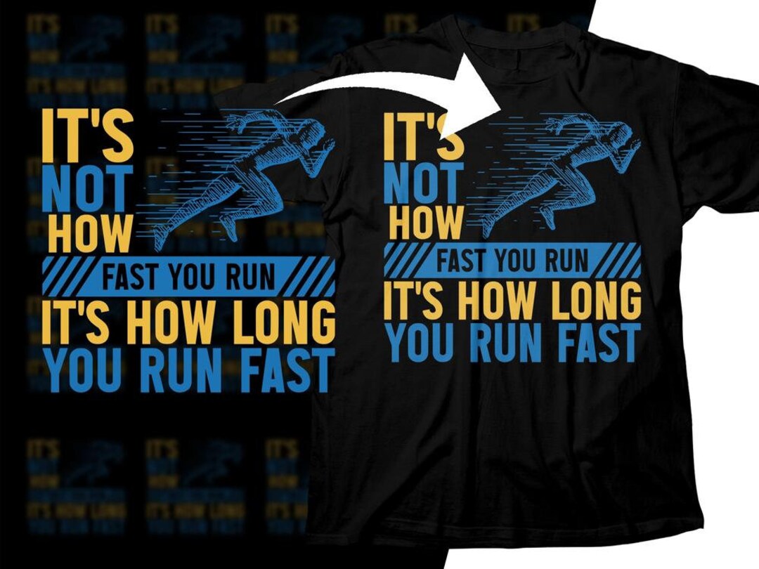 Running Svg Png, It's Not How Fast You Run It's How Long You Run Fast ...