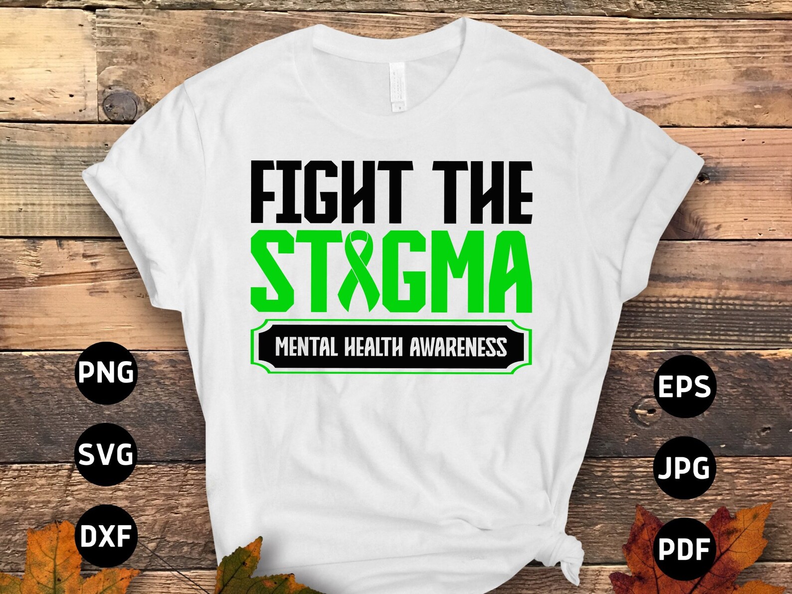 Mental Health Awareness Svg Png Fight the Stigma Svg Green - Etsy