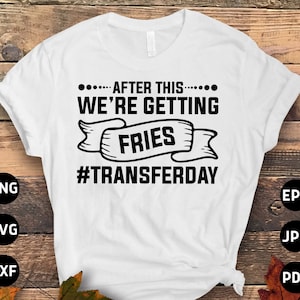 IVF Svg Png, Embryo Transfer Day Svg, Fries on Transfer Day Svg ...