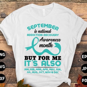 Addiction Recovery Awareness Svg Png, September is National Addiction ...
