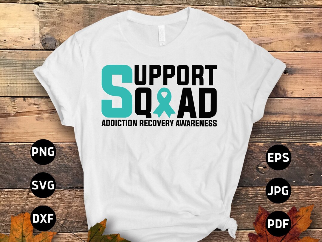 Addiction Recovery Awareness Svg Png, Support Squad Svg, Teal Ribbon ...