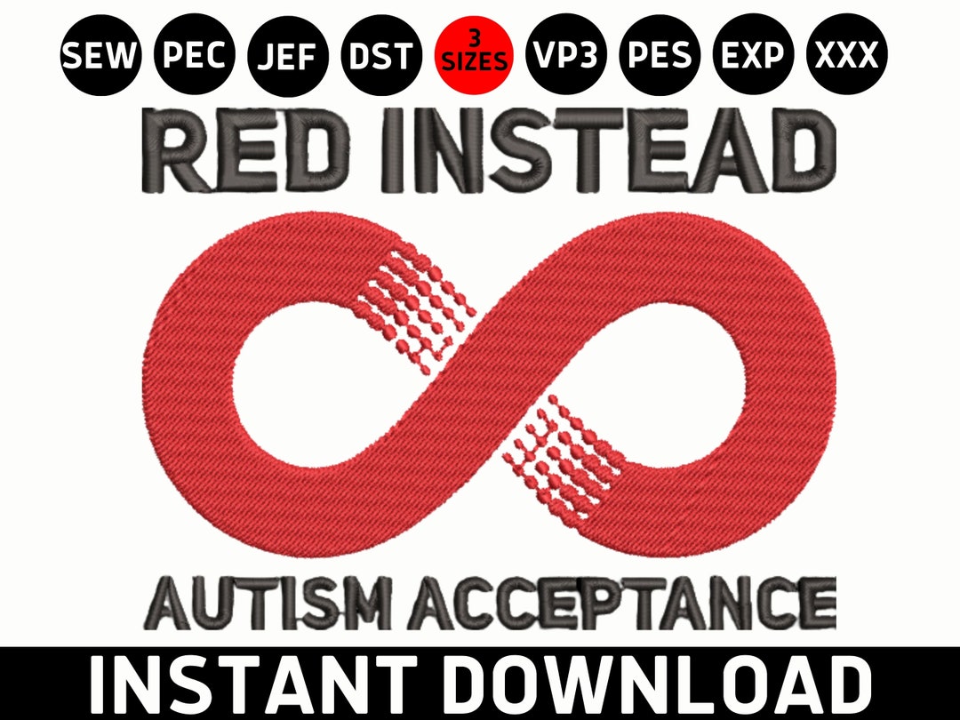 Red Instead Autism Acceptance Embroidery Applique DST, Autism Awareness ...