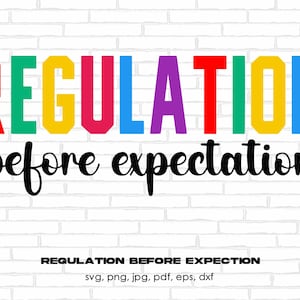 Regulation Before Expectation SVG PNG, Back to School SVG, 1st Day of ...
