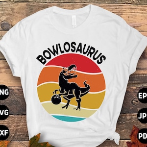 Bowling Dinosaur T-rex Svg Png, Bowlosaurus Svg, Funny Bowling Lovers ...