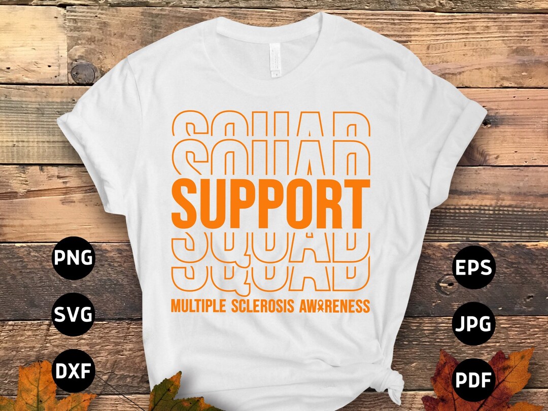 Multiple Sclerosis Support Squad Svg, Multiple Sclerosis Awareness Svg ...