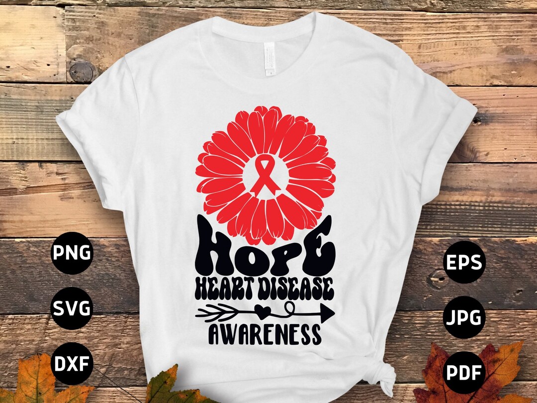 Heart Disease Awareness Svg Png, Heart Disease Awareness Hope Sunflower ...