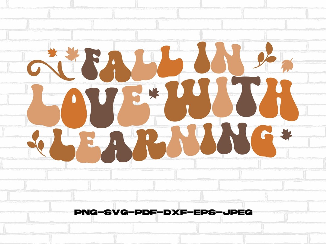 Fall Teacher Svg Png, Fall in Love With Learning Svg Png, Retro Fall ...