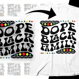 Dope Black Family Svg Png, Black History Month Svg, Afro African ...