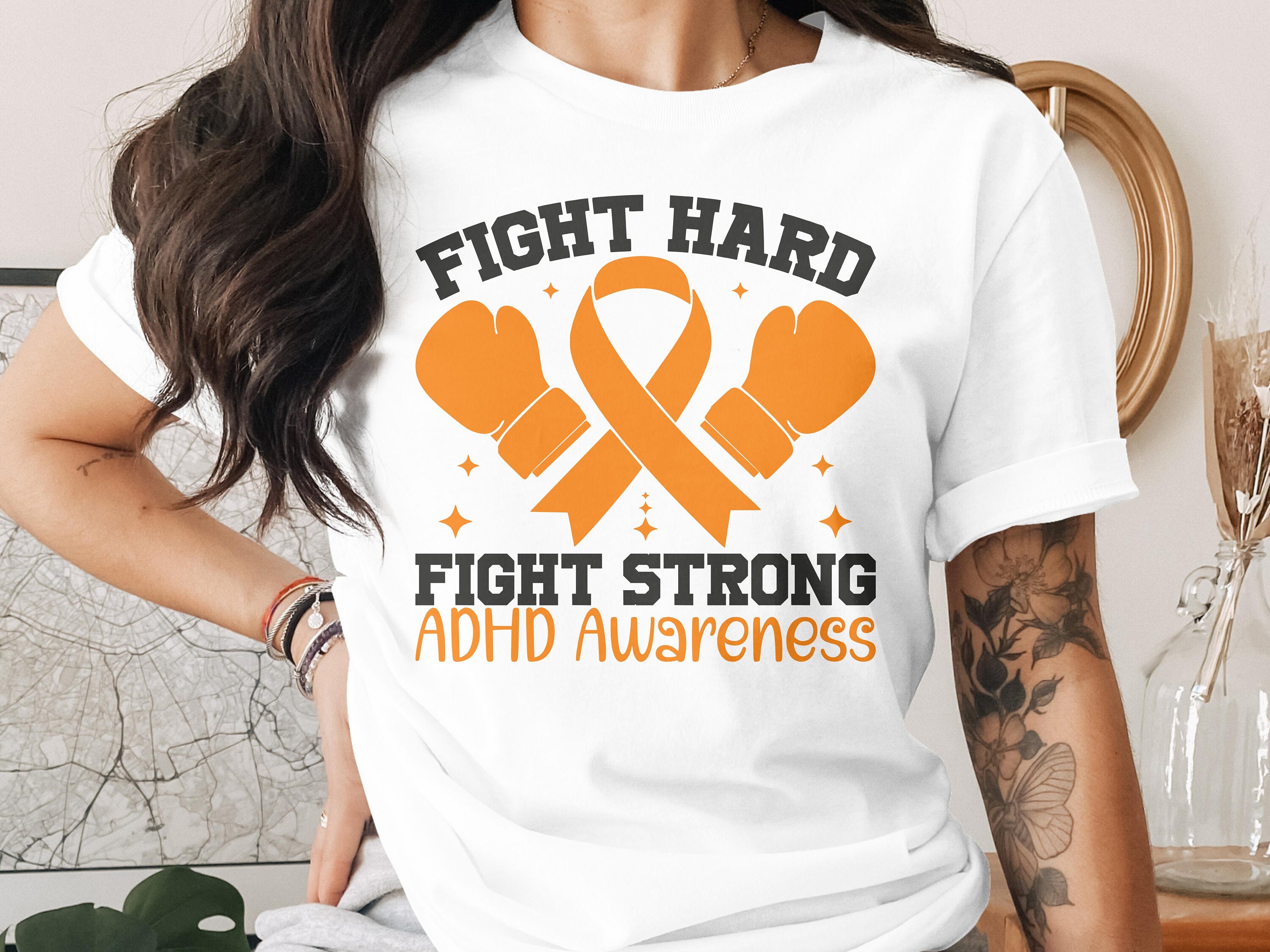 ADHD Warrior Fighter Svg Png, Fight Hard Fight Strong Svg, Orange ...